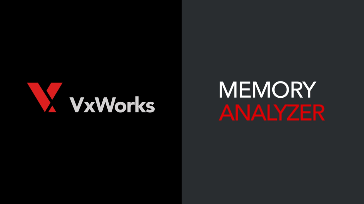 Memory Analyzer for VxWorks Platform Deep Dive · VxWorks